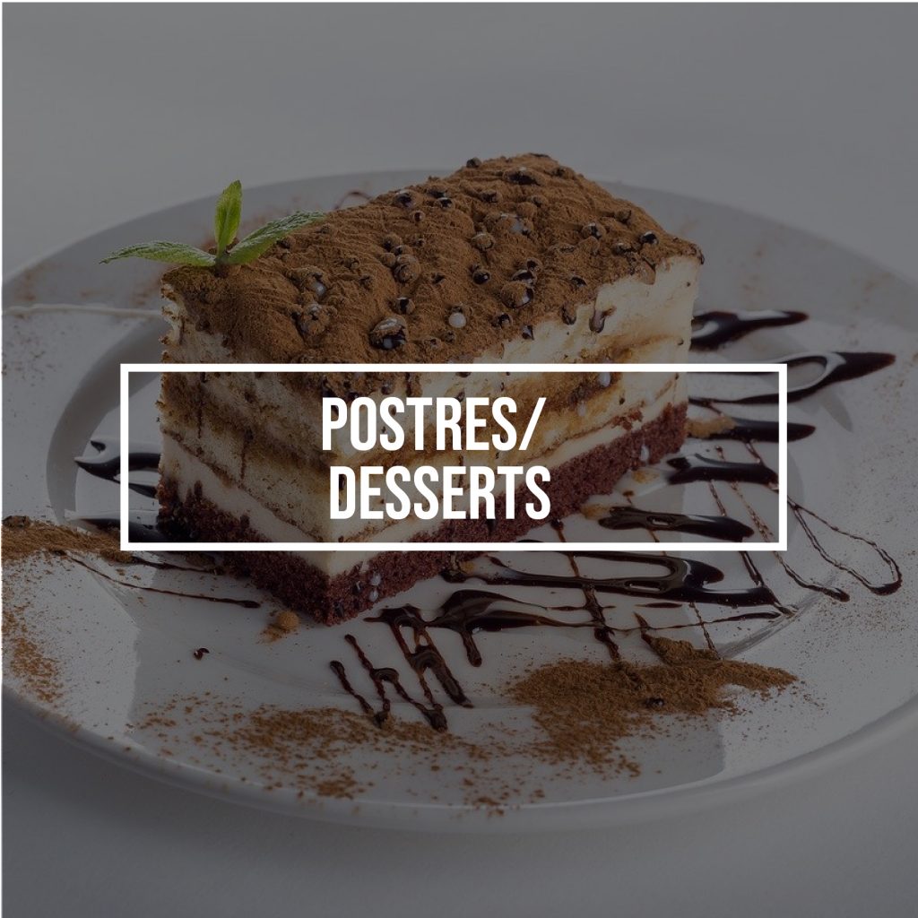 POSTRES/ DESSERTS – Mi Fondita